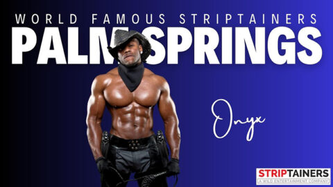 Strippers in Palm Springs - Striptainers